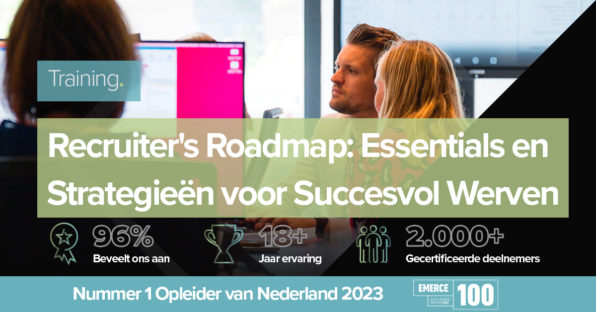 Recruiter's Roadmap: Essentials en Strategieën voor Succesvol Werven